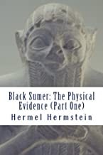 Black Sumer: The Physical Evidence – Umoja House