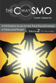 The Cosmo Way: A W(H)olistic Guide for the Total Transformation of Mel ...